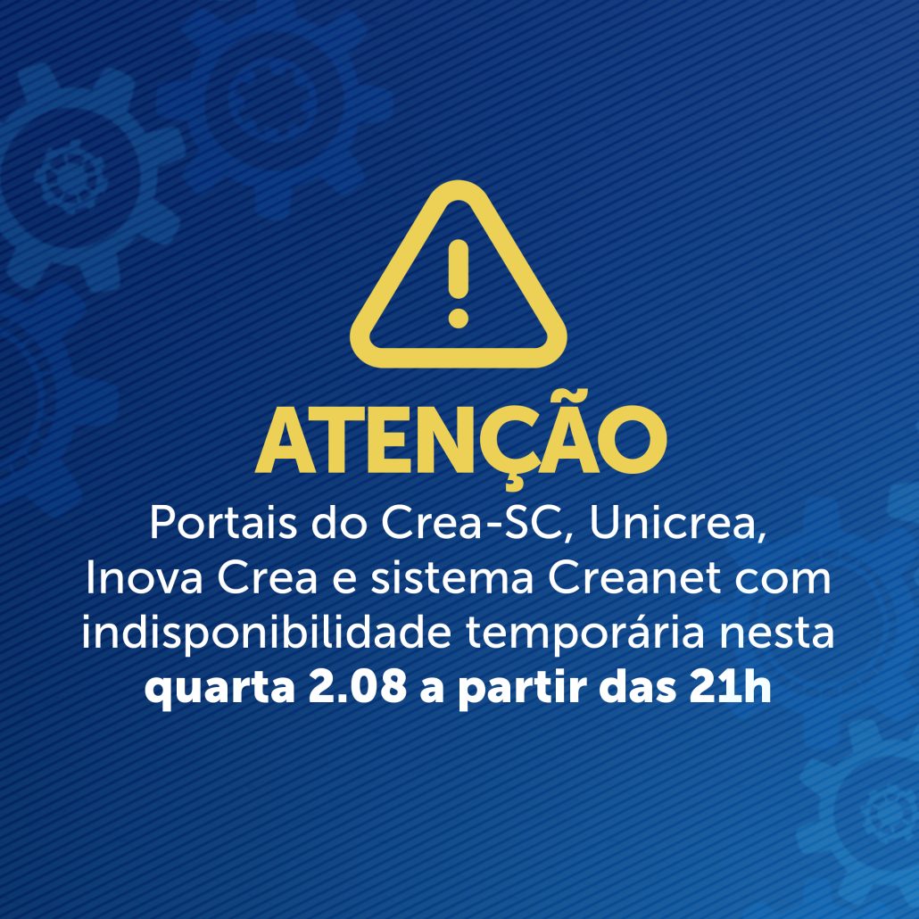 Portais do Crea-SC, Unicrea, Inova Crea e sistema Creanet com ...